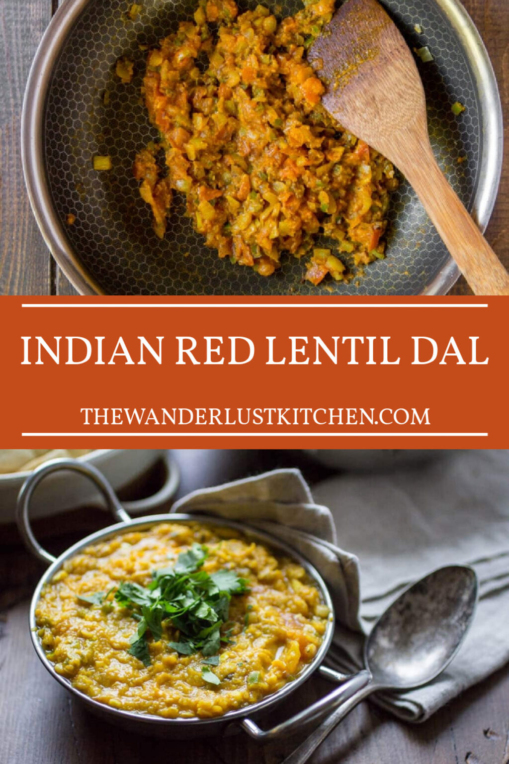 Indian Red Lentil Dal Recipe - The Wanderlust Kitchen
